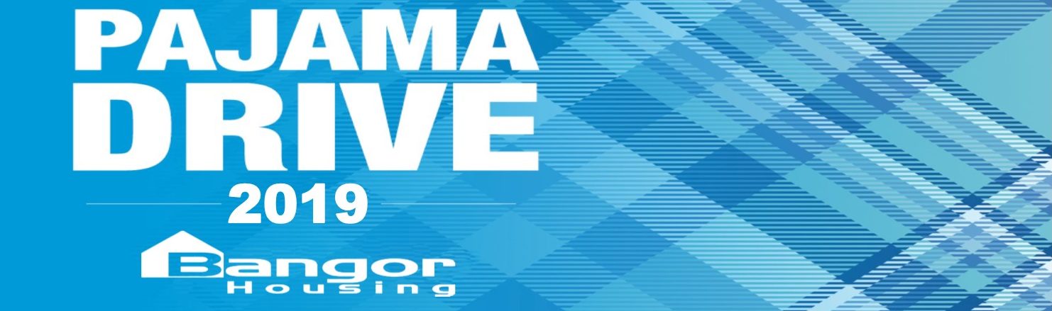 BangorHousing holds 2nd annual Pajama Drive for kids! - BangorHousing
